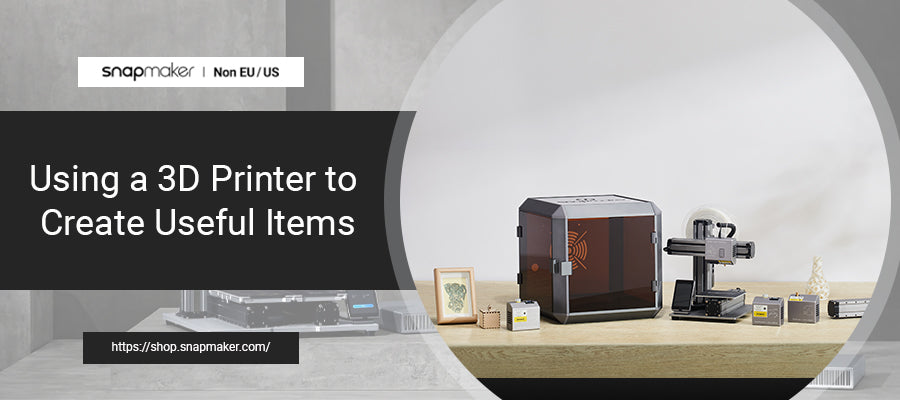 What is 3D Printing | Use of 3D Printer - Snapmaker